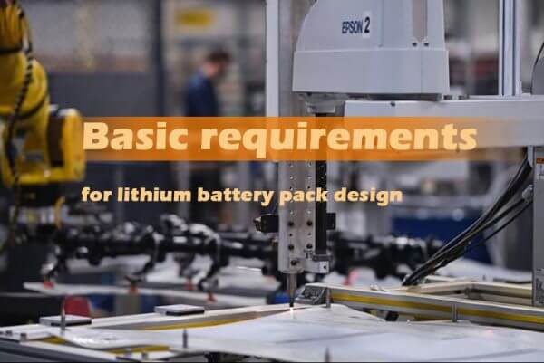 How to design lithium battery pack？ - TYCORUN ENERGY