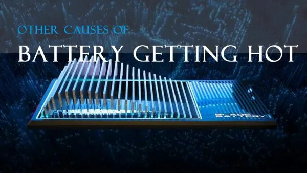 Why is my battery getting hot when charging? - TYCORUN ENERGY