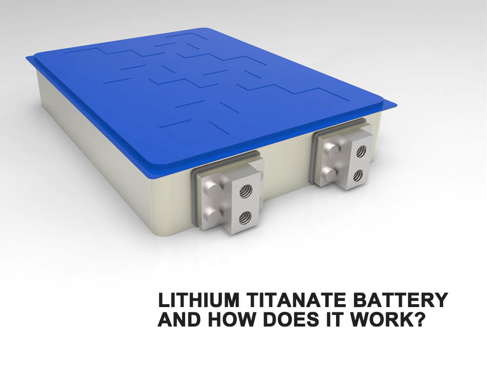 What is a lithium titanate battery, and how does it work? The Best ...