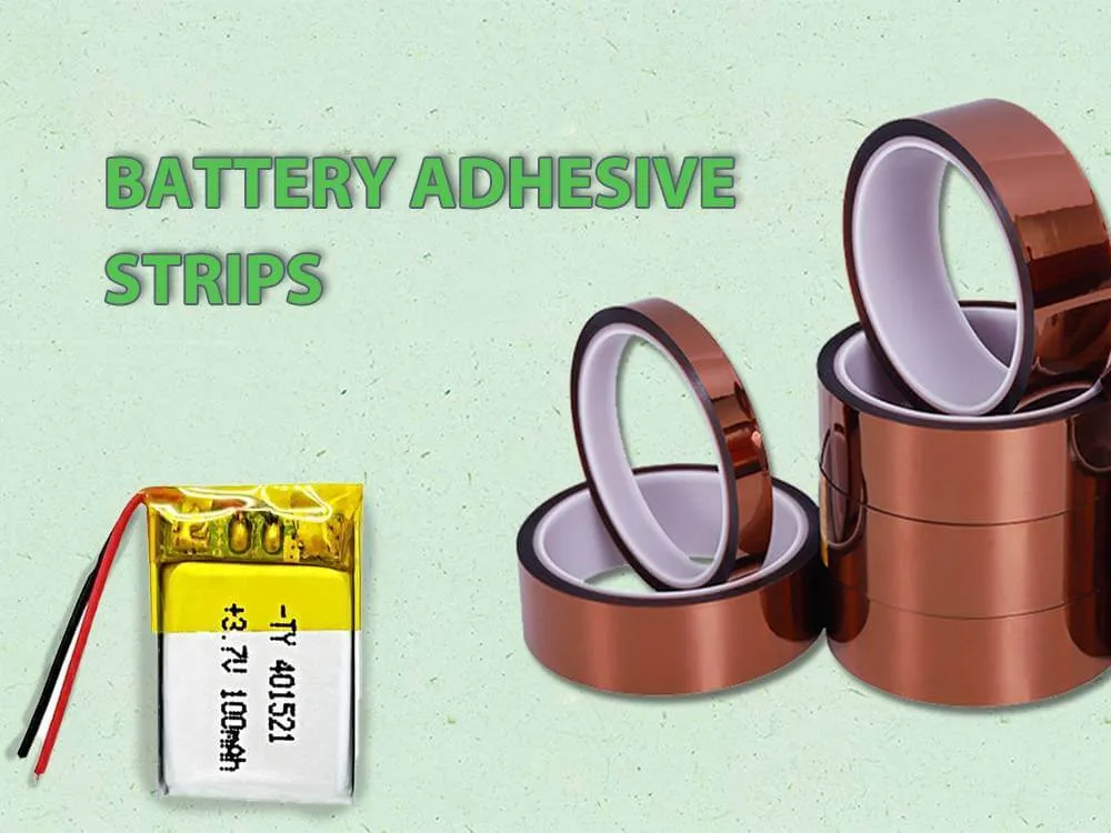 Introduction and classification of battery adhesive strips - TYCORUN ENERGY