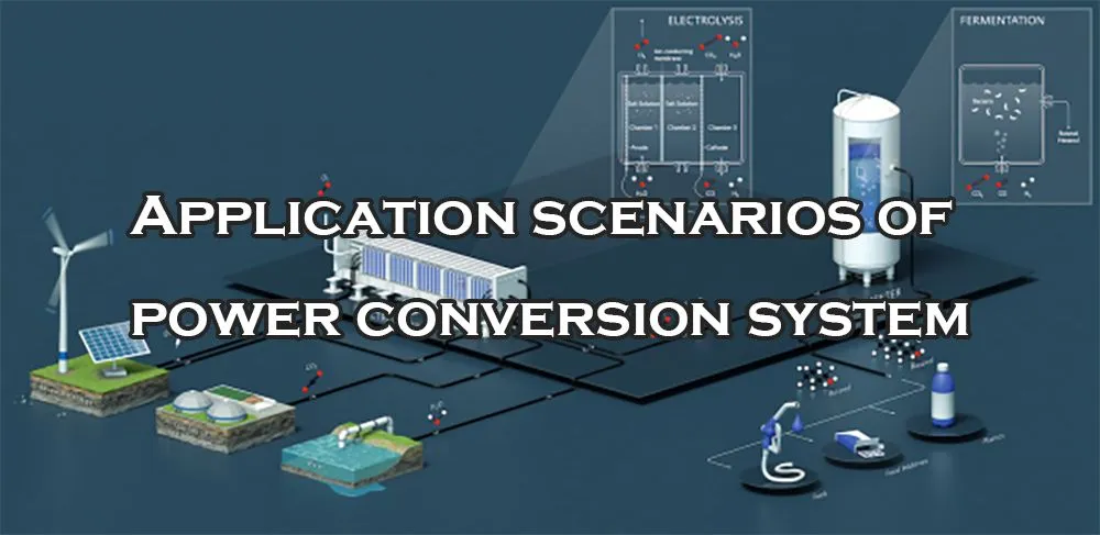 Energy storage power conversion system principle and functions - TYCORUN ENERGY