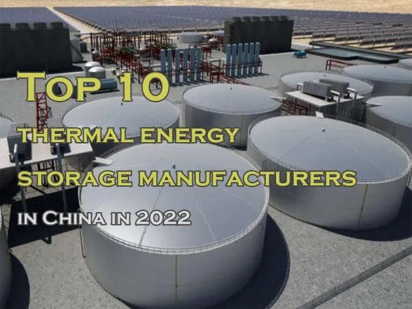 Top 10 thermal energy storage manufacturers in China - TYCORUN ENERGY