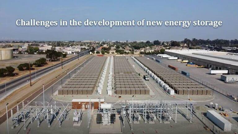 Challenges and suggestions for the development of new energy storage ...