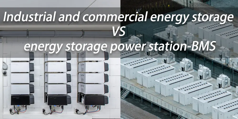 Industrial and commercial energy storage vs energy storage power station - TYCORUN ENERGY