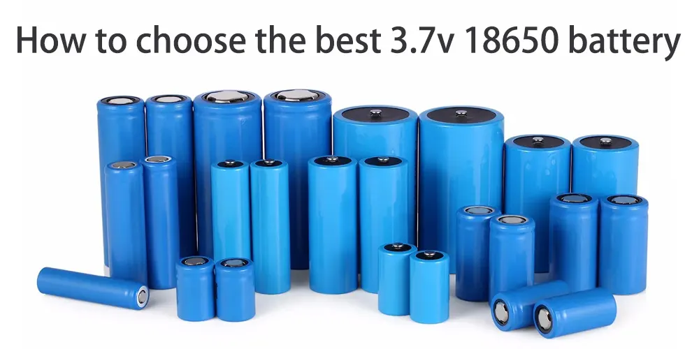 Understanding lithium 3.7v 18650 battery for optimal performance ...