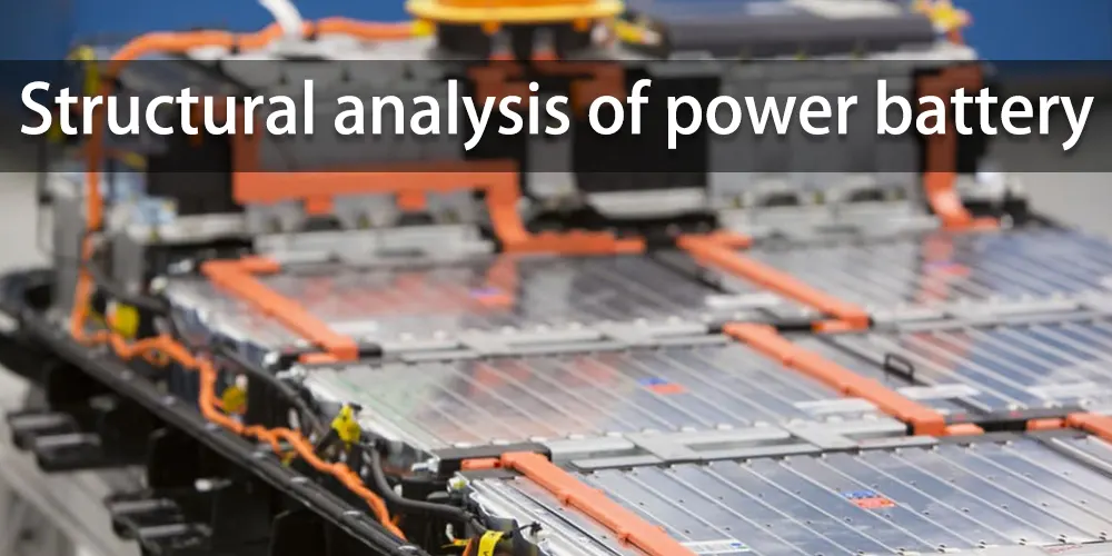 The secret of electric vehicle power battery structure technology ...