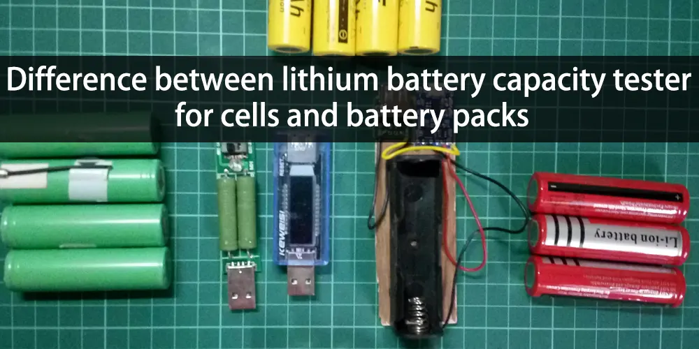 Lithium battery capacity tester - overview its function and practice ...