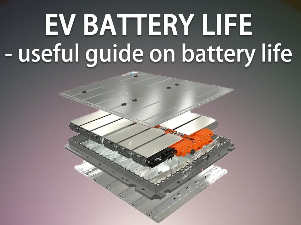 Useful guide on EV battery life influence factors and FAQs - TYCORUN ENERGY