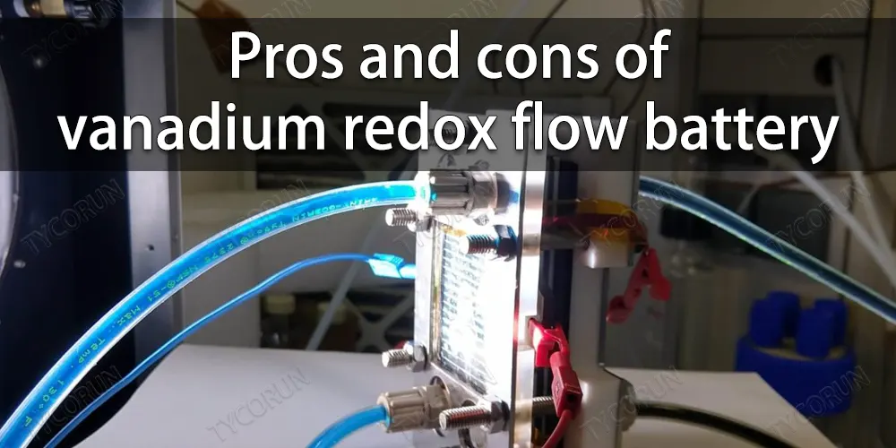 Vanadium redox flow battery vs lithium ion battery - pros and cons ...