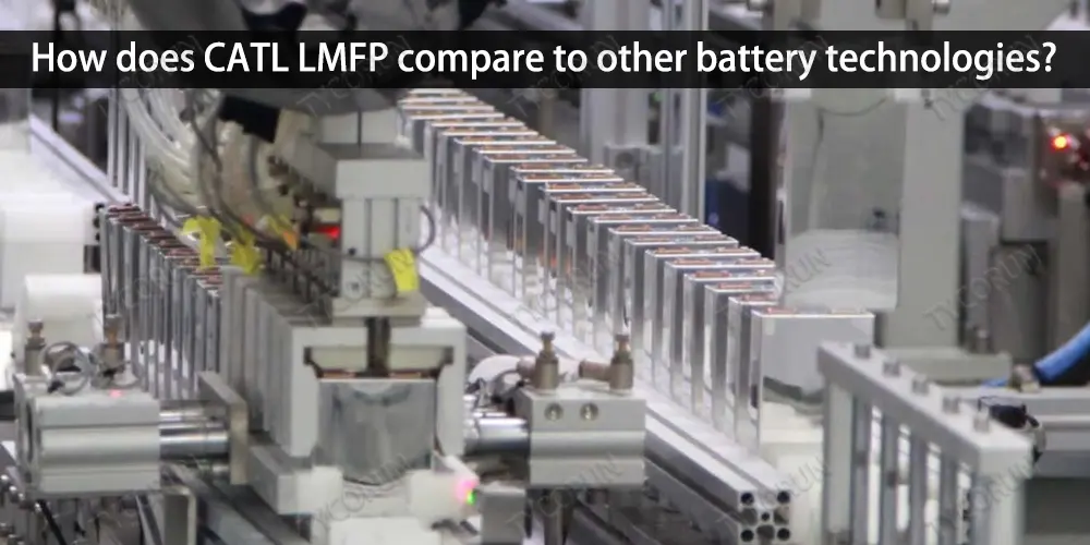 CATL LMFP - what is it - TYCORUN ENERGY