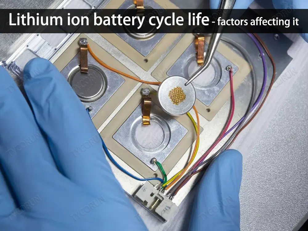 Lithium ion battery cycle life - factors affecting it - TYCORUN ENERGY