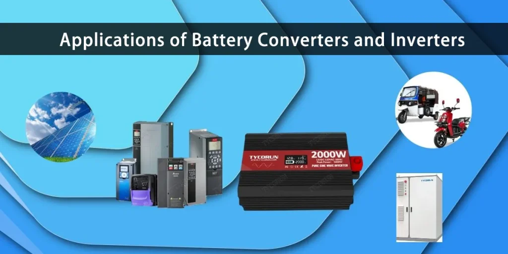 Battery Converter vs Inverter: What Is the Real Difference? - TYCORUN ...